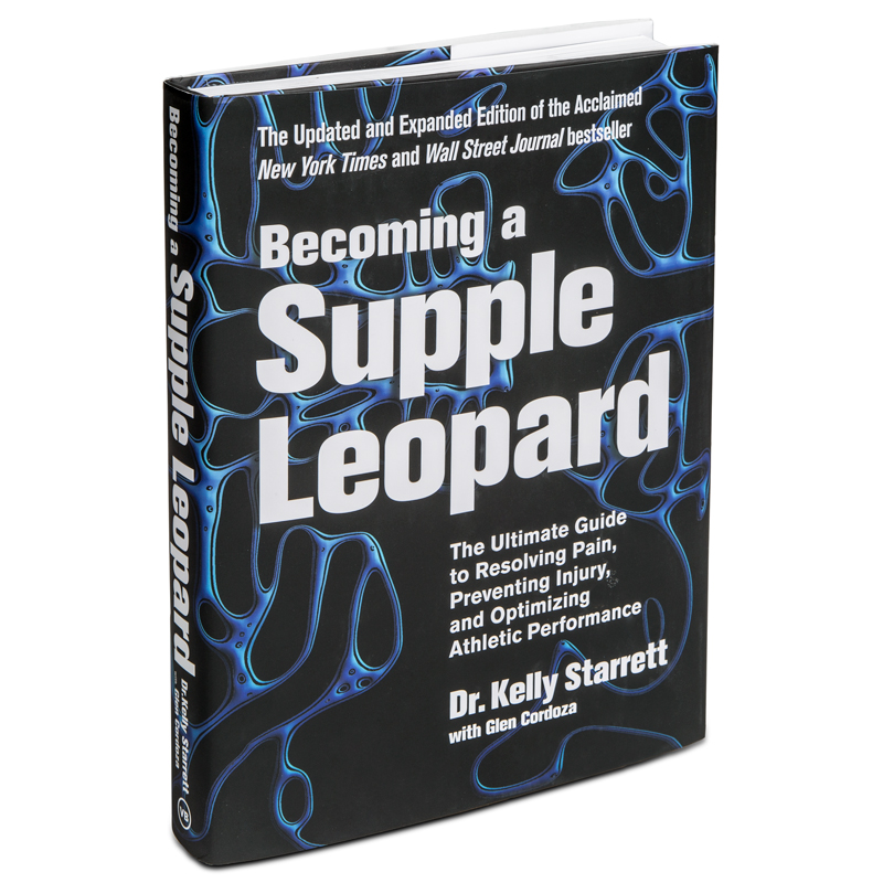 Becoming a Supple Leopard 2nd Edition - By Kelly Starrett - Rogue ...