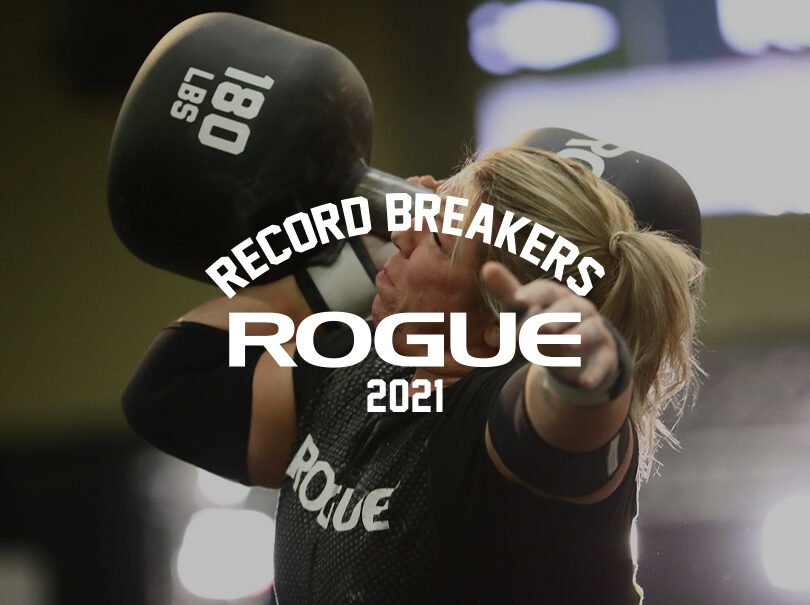 2021 Rogue Record Breakers Qualifier | Event 8 – Women’s Monster ...