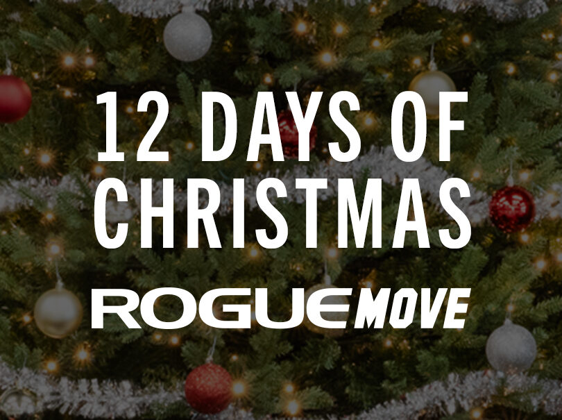 Rogue Move – 12 Days of Christmas | Rogue Fitness