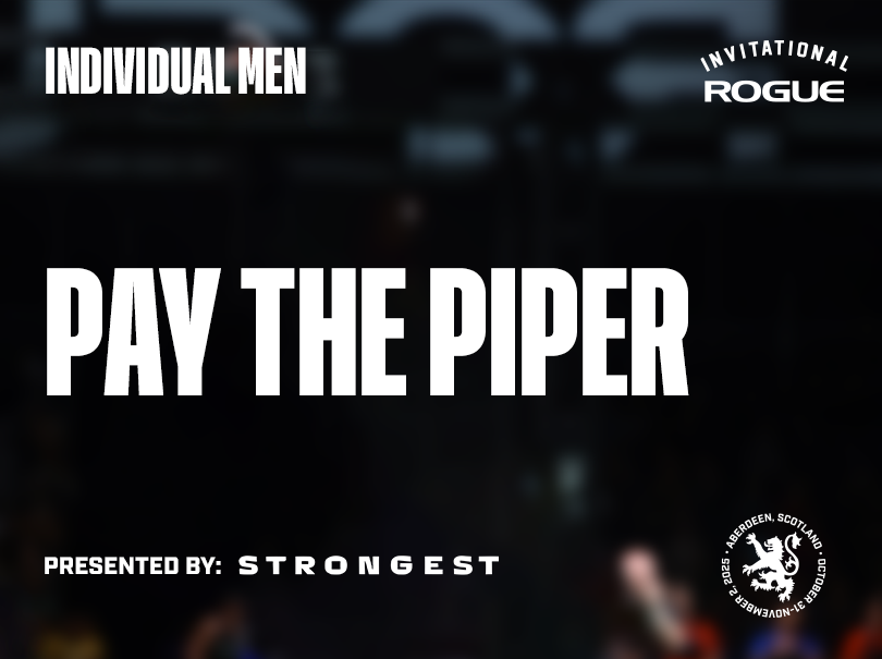 Full Live Stream – Pay The Piper – Event 6 – Individual Men | 2025 ...